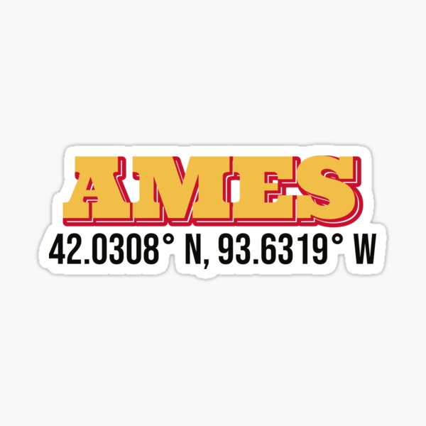 "Ames College Town Coordinates" Sticker for Sale by s-hammie | Redbubble