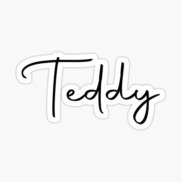 "Teddy Cursive Name Label" Sticker for Sale by NafilNafiz | Redbubble