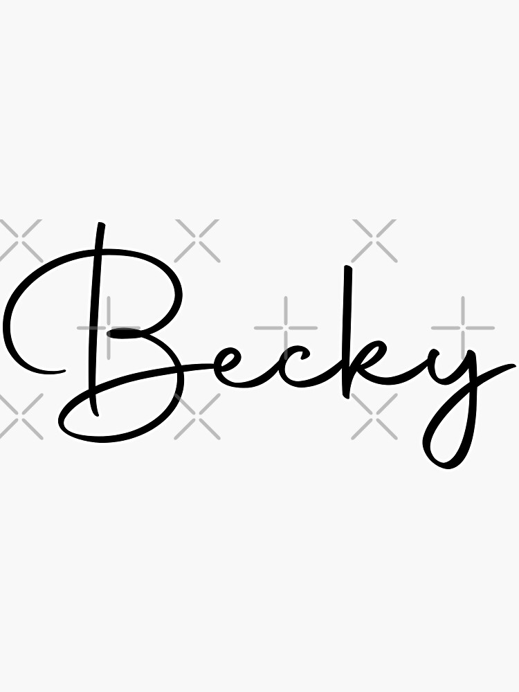 "Becky Cursive Name Label (Black)" Sticker for Sale by NafilNafiz ...