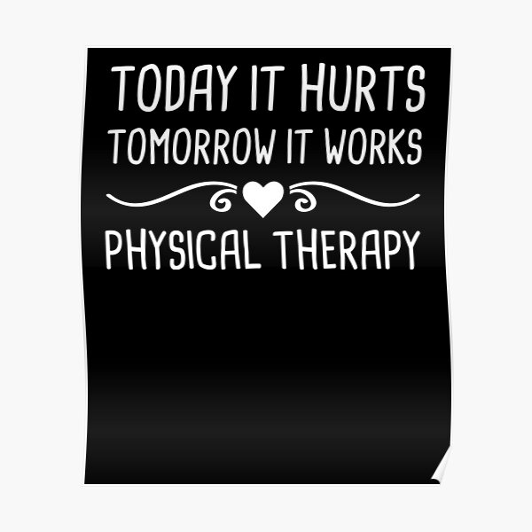 "Cute Therapist Physical Therapy Graphic" Poster by ethandirks | Redbubble