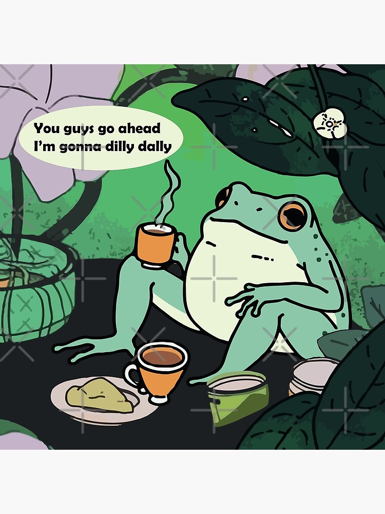 "I'm gonna dilly dally" Poster for Sale by RetroPandora | Redbubble