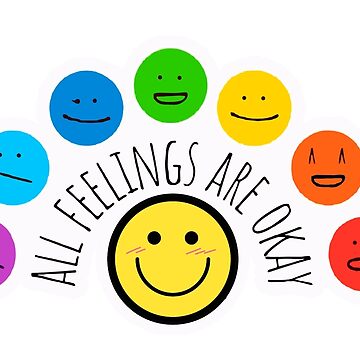 "All Feelings are okay" Sticker for Sale by jennstore | Redbubble
