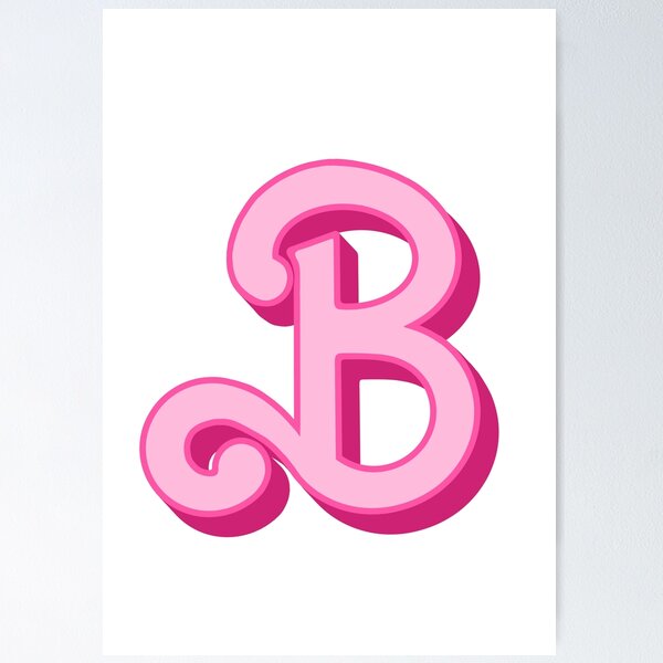 "Barbie Initial B" Poster for Sale by Hannah Cohen | Redbubble