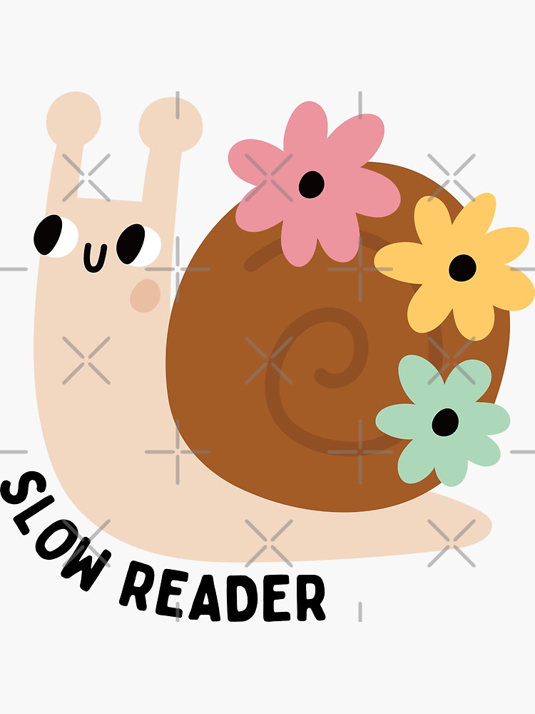"slow reader cute snail with flowers" Sticker for Sale by catdiasart ...