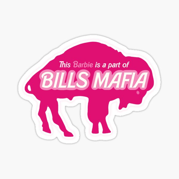 "Barbie Bills Mafia" Sticker for Sale by lyssglenn | Redbubble