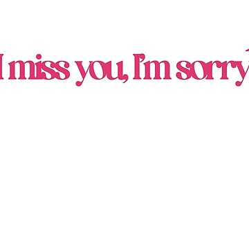 "Gracie Abrams I miss you I’m sorry" Sticker for Sale by ellalbrettt ...