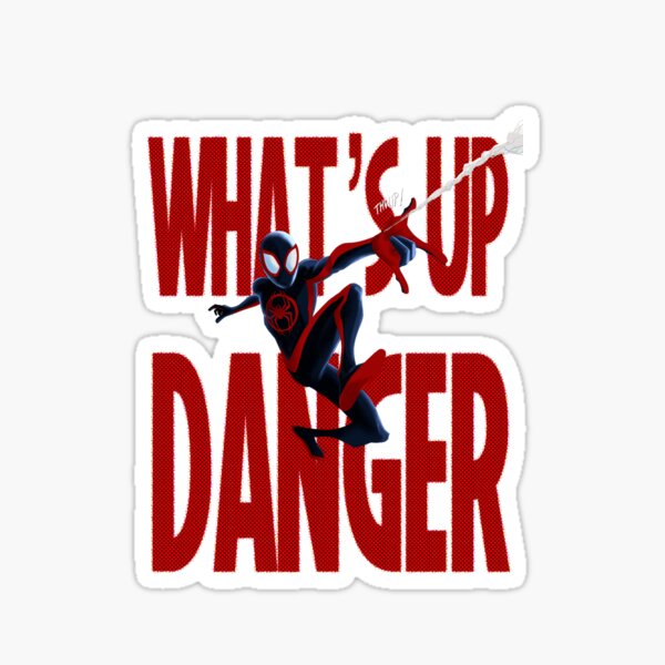 "WHAT'S UP DANGER" Sticker for Sale by CrazyPencilComx | Redbubble