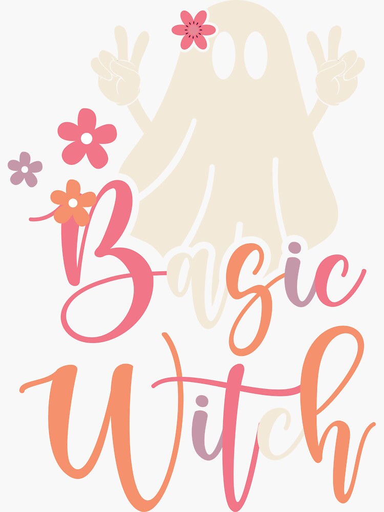 "Basic Witch" Sticker for Sale by OrangeLemon1 | Redbubble