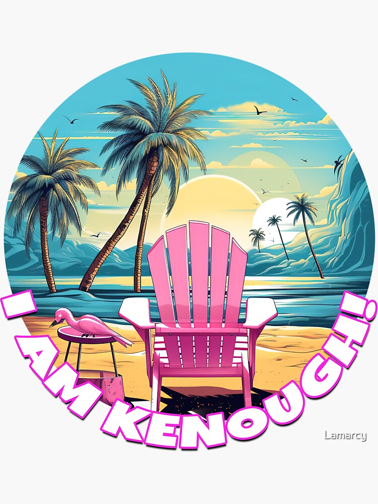 "I Am Kenough (Ken) quote from Barbie Movie" Sticker for Sale by ...