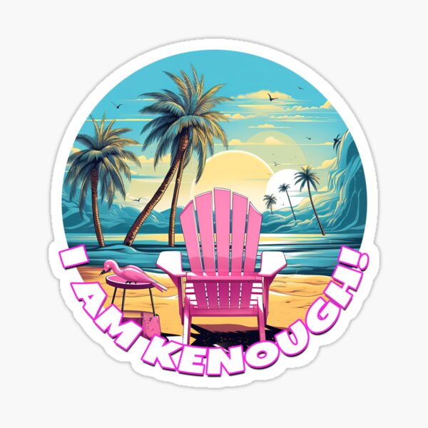 "I Am Kenough (Ken) quote from Barbie Movie" Sticker for Sale by ...