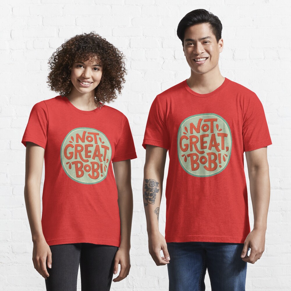 "Not Great, Bob - Mad Men - Peter Campbell Quote" T-shirt for Sale by ...