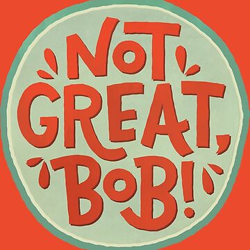 "Not Great, Bob - Mad Men - Peter Campbell Quote" Sticker for Sale by ...