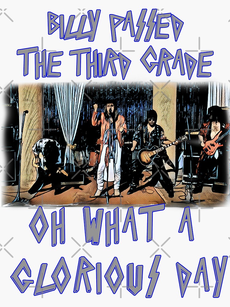 "Billy passed the third Grade" Sticker for Sale by JTK667 | Redbubble