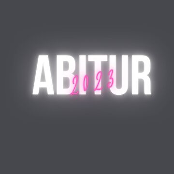 "Abitur 2023 / Abi / Graduation" Poster for Sale by TCulture2023 ...