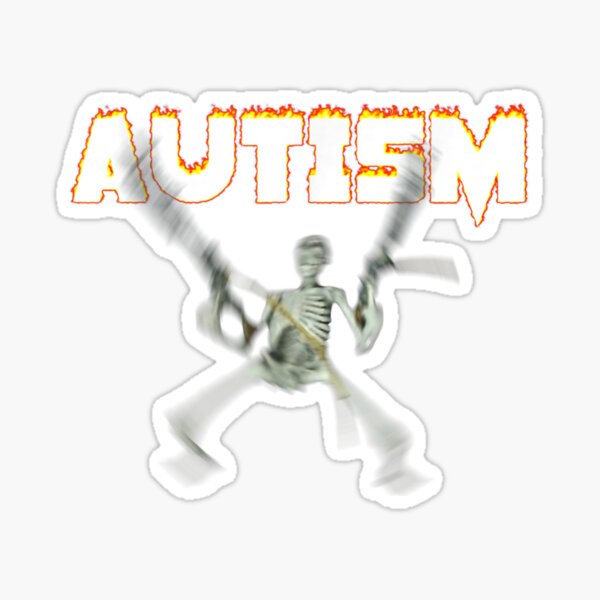 "Autism Skeleton Meme T-Shirt" Sticker for Sale by aymanba | Redbubble