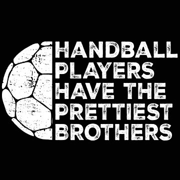 "Vintage Funny Handball Players Have The Prettiest Brothers | Handball ...