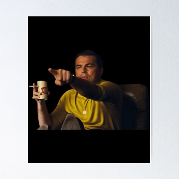 "Pointing Leo DiCaprio - Once Upon a Time in Hollywood " Poster for ...