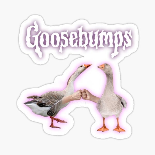 "Goosebumps Meme logo" Sticker for Sale by JuneWalsh | Redbubble