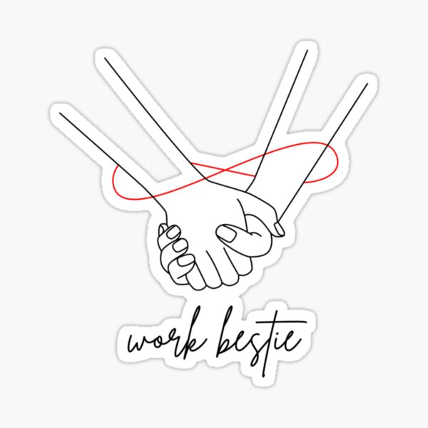 "work bestie 5" Sticker for Sale by LondonLeer | Redbubble