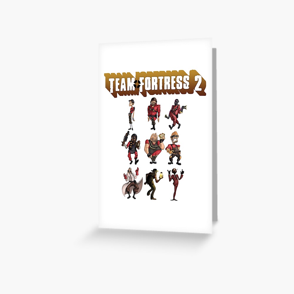 "Team Fortress 2 - All Characters / Classes with TF2 Logo" Greeting ...