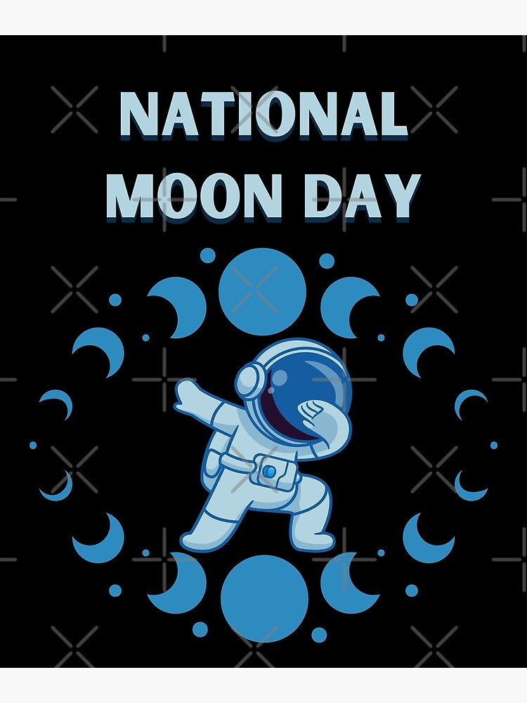 "National Moon Day, Happy Moon Day" Poster for Sale by NicoDesignArt ...