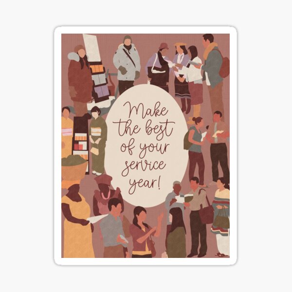 "Make the Best of Your Service Year" Sticker for Sale by Paper Bee Gift ...