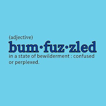 "Bumfuzzled Definition " Sticker for Sale by Lavender Haus | Redbubble