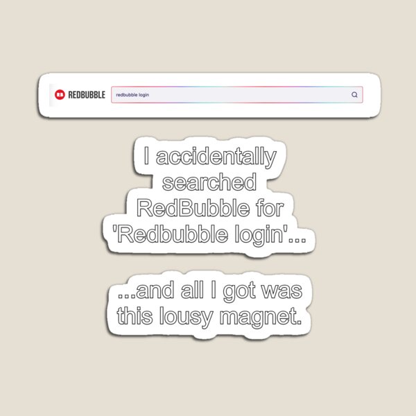 Login Merch & Gifts for Sale | Redbubble