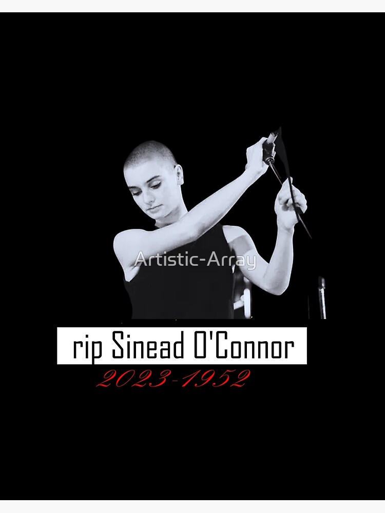 "Sinead O'Connor -rip Sinead O'Connor - irish feminist singer O'Connor ...