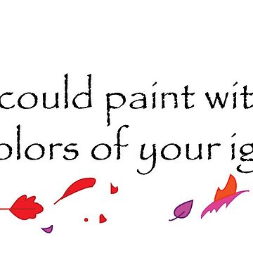 "All the Colors of your Ignorance" Sticker for Sale by rachellclayton ...