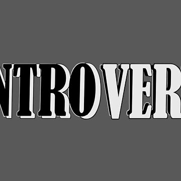 "Black and white introvert lettering design " Sticker for Sale by J-KAP ...