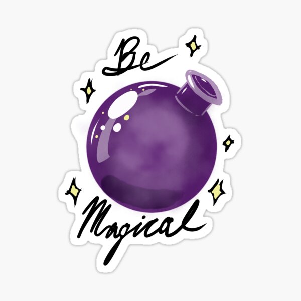 "Be Magical" Sticker for Sale by McGooberDoodles | Redbubble