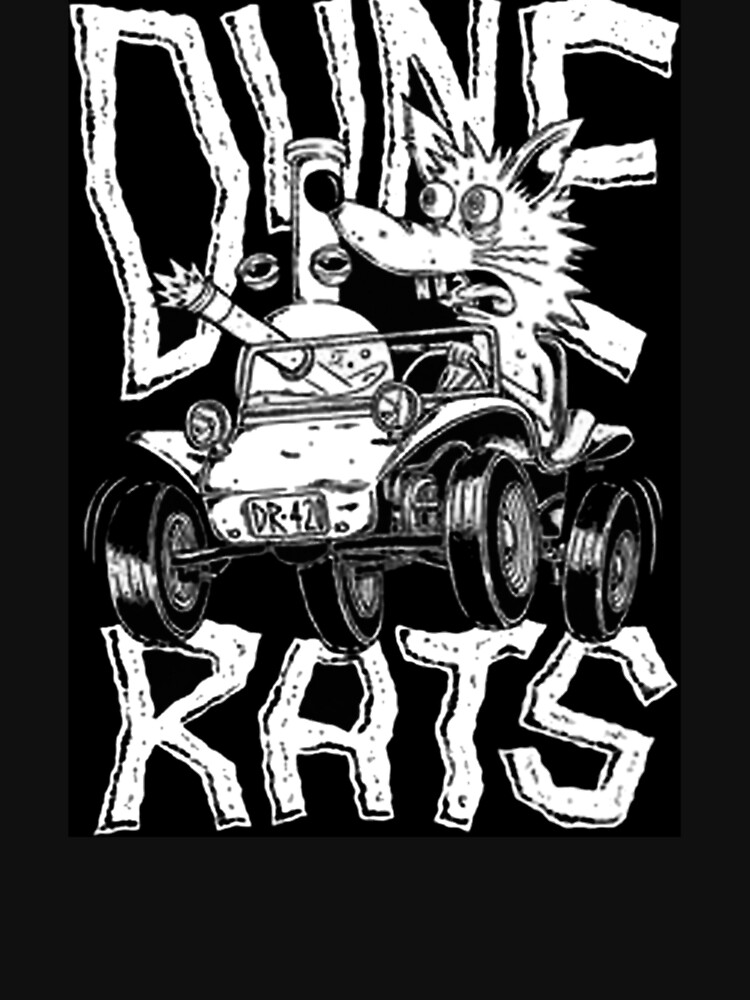 "Dune Rats - rat buggy" Essential T-Shirt for Sale by radcox | Redbubble