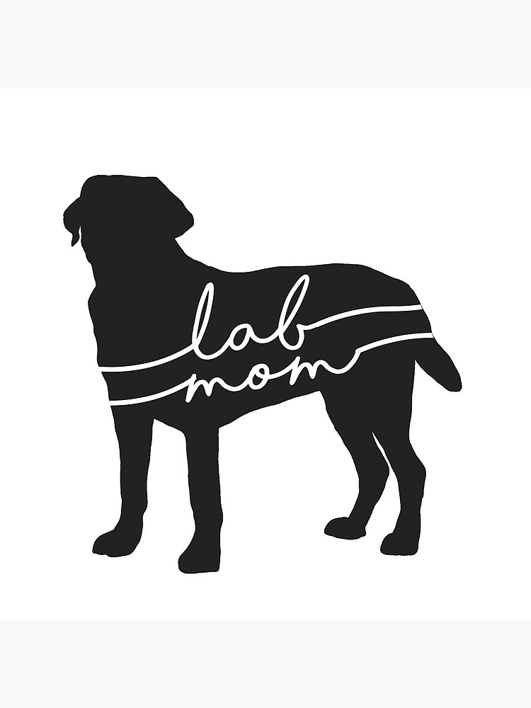 "Black Lab Mom" Art Print for Sale by mjfoery | Redbubble