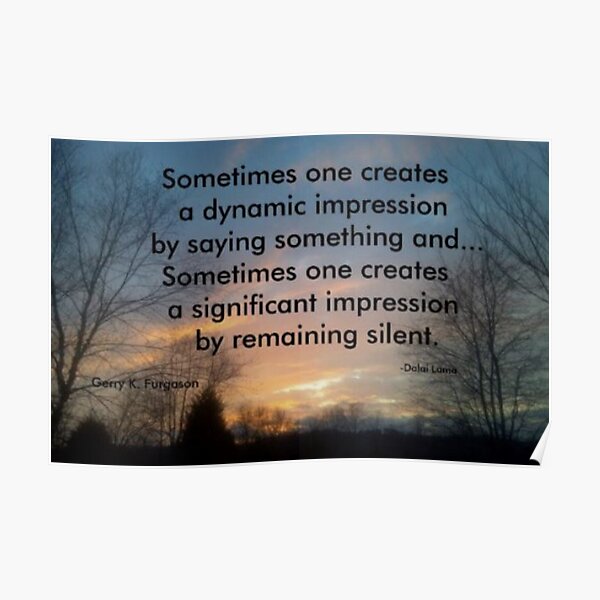 "SOMETIMES ONE CREATES A DYNAMIC IMPRESSION" Poster by Gerrykart ...