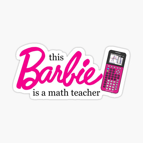 "This Barbie is a Math Teacher" Sticker for Sale by buynomials | Redbubble