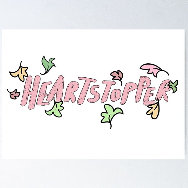 "Heartstopper logo" Poster for Sale by DarrellDraws | Redbubble