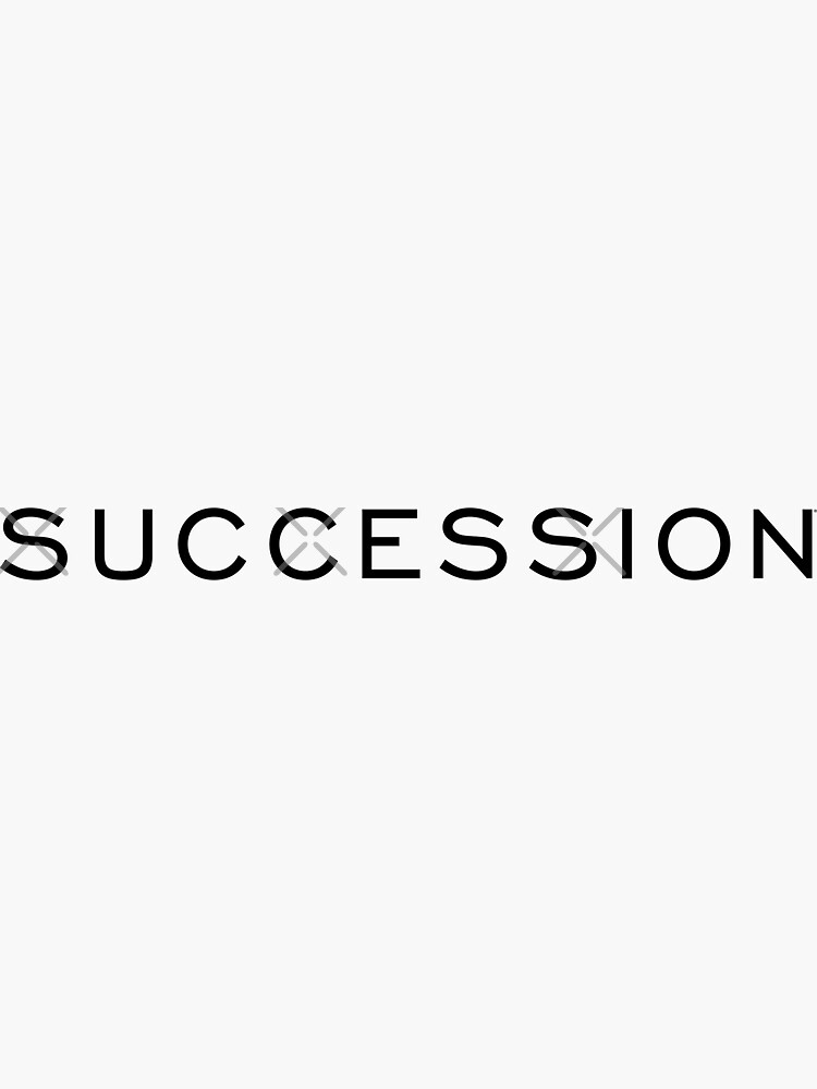 " Succession" Sticker for Sale by itsmemaytal | Redbubble