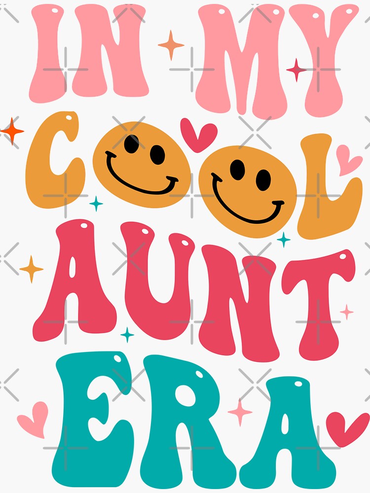 "funny In my cool Aunt era groovy quotes" Sticker for Sale by Eminuella ...