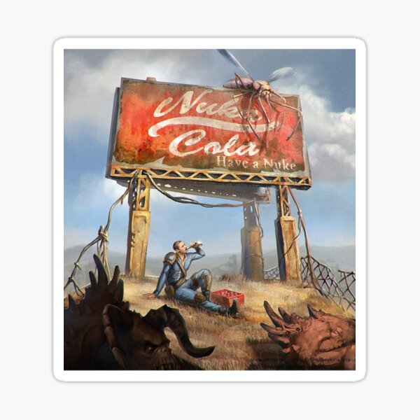 "Nuka Cola Have A Nuka Cola" Sticker for Sale by MaziGibs | Redbubble