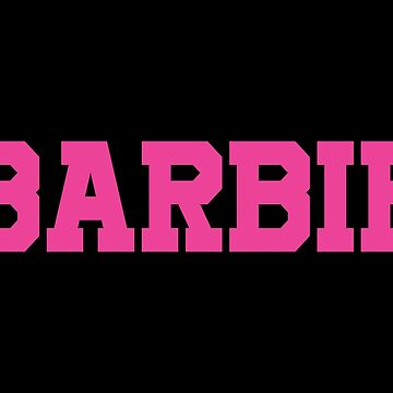 "Barbie Print, Barbie pink writing, barbie fan gift, barbie girl ...