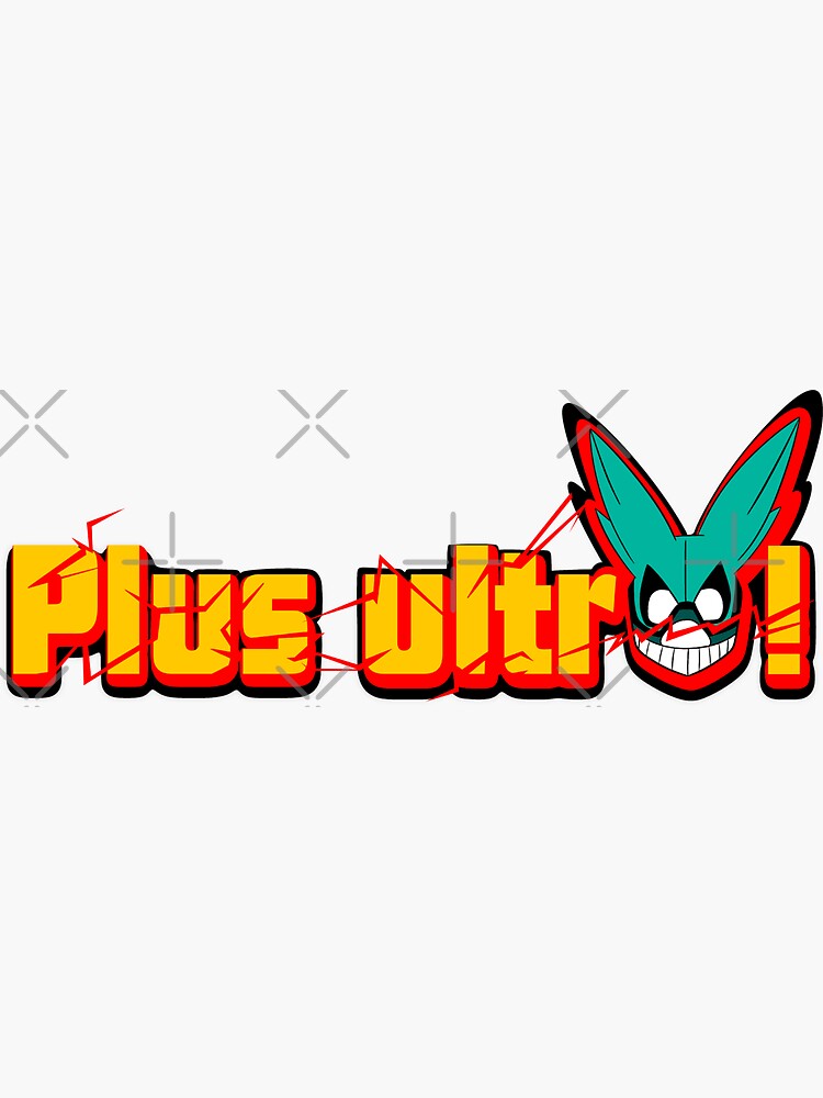 "Plus Ultra!! " Sticker for Sale by AnimeVerseApp | Redbubble