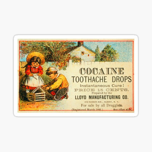 "Advertisement for Cocaine toothache drops (N850/0014)" Sticker for ...
