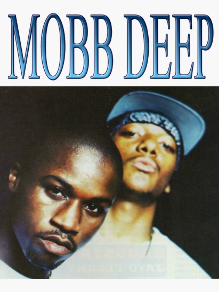 "MOBB DEEP" Sticker for Sale by bernitaahmed | Redbubble