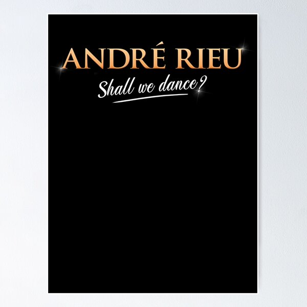 "Andre Rieu Album Andre Rieu" Poster for Sale by HollowRoussea | Redbubble
