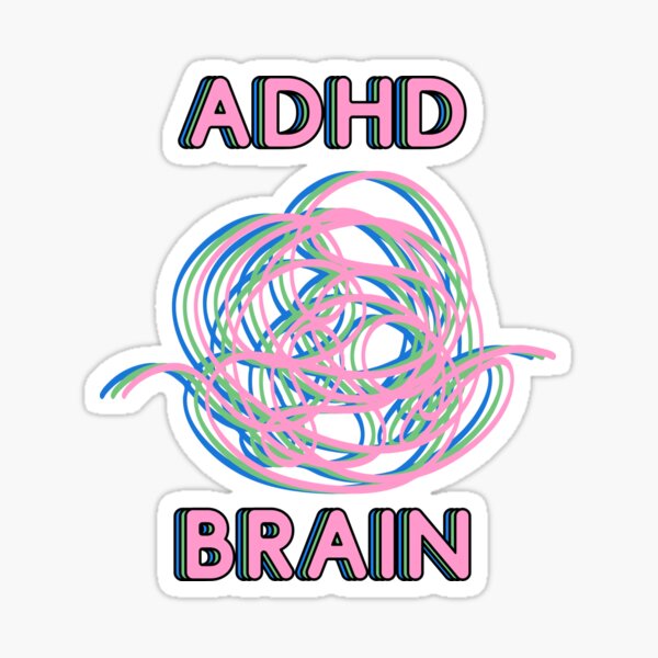 "ADHD brain" Sticker for Sale by otyliadesign | Redbubble