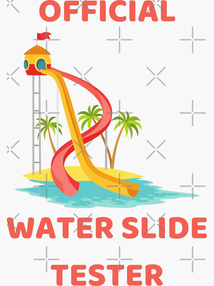 "Official water slide tester funny gift idea for men women and kid ...
