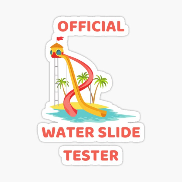"Official water slide tester funny gift idea for men women and kid ...