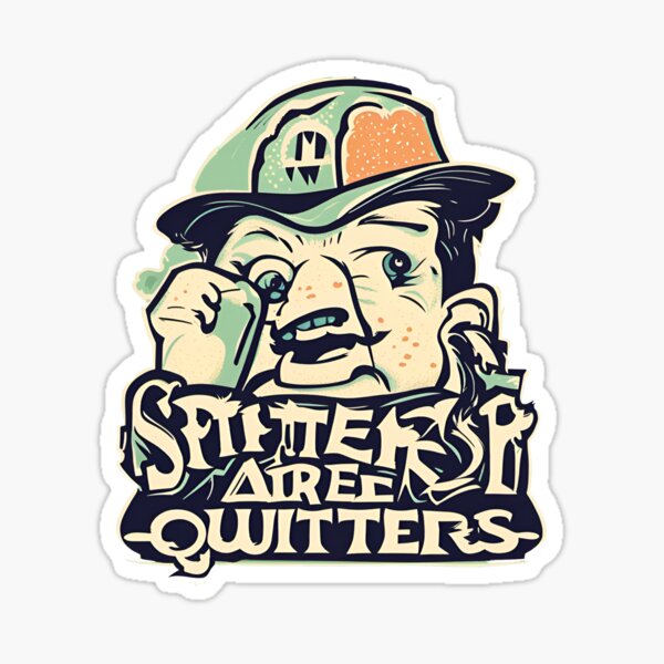 "Spitters Are Quitters Collection: Fearless & Playful Designs for ...