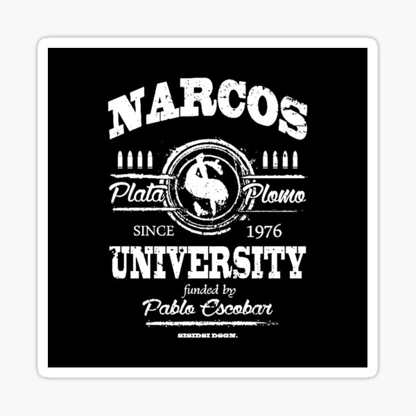 "Narcos university" Sticker for Sale by beany39 | Redbubble